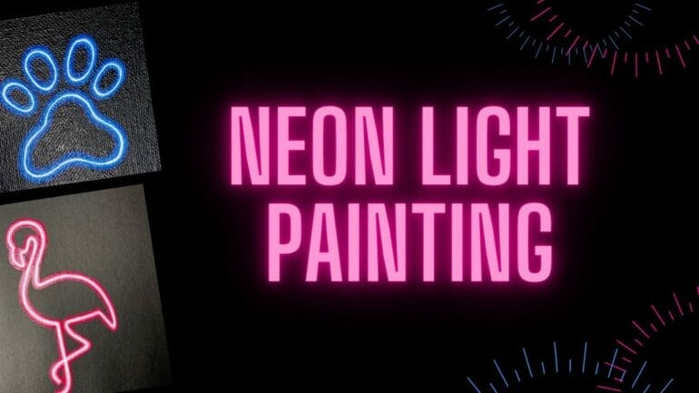 How To Paint Neon Effect Acrylic? | CraftersMag