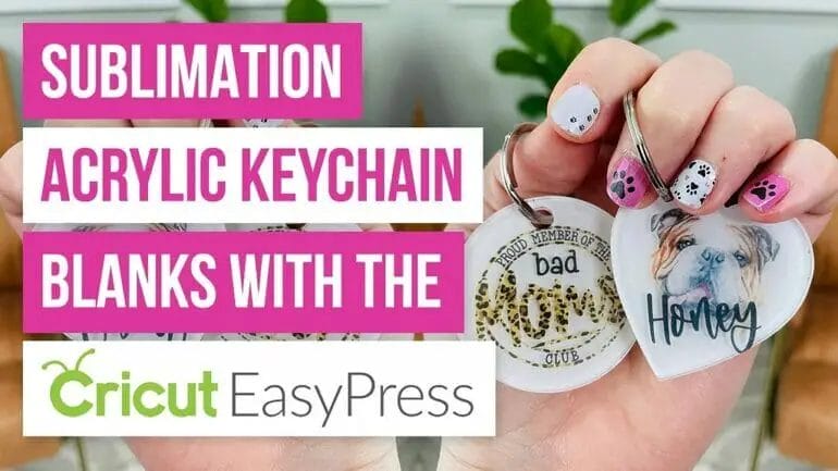 How To Sublimate Acrylic Keychains? | CraftersMag