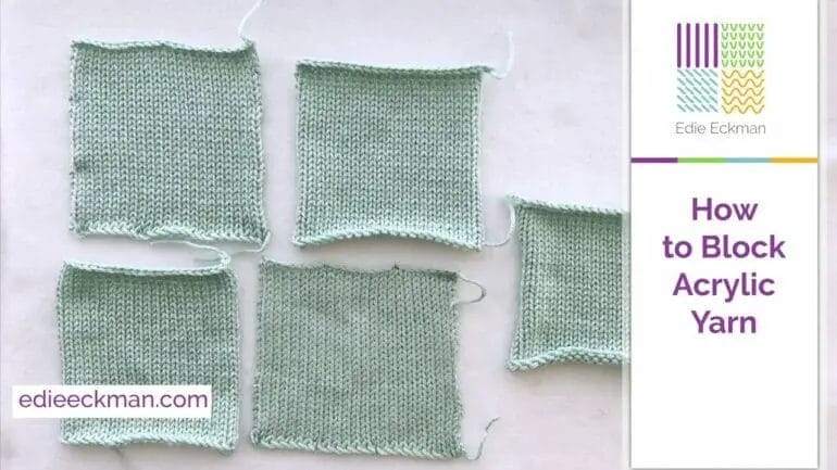 Can You Block Acrylic Yarn? | CraftersMag