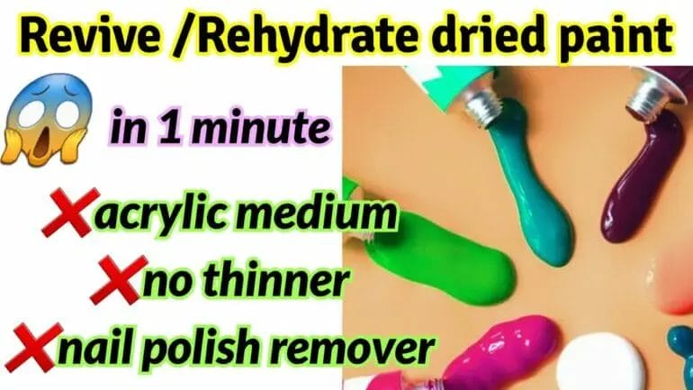 How To Revive Acrylic Paint? | CraftersMag